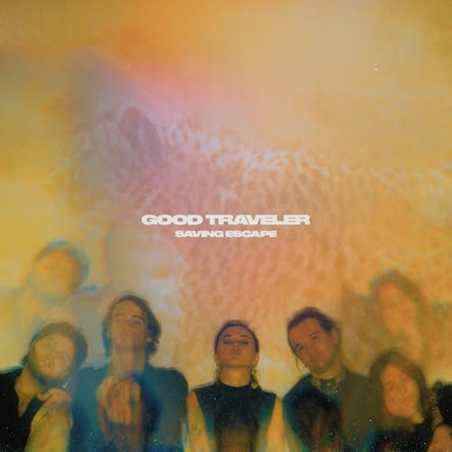 Good Traveler by Saving Escape on Amazon Music Unlimited