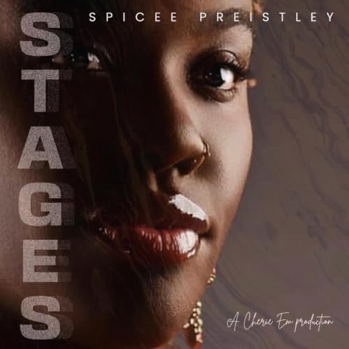 Amazon.com: Stages : Spicee Preistley: Digital Music