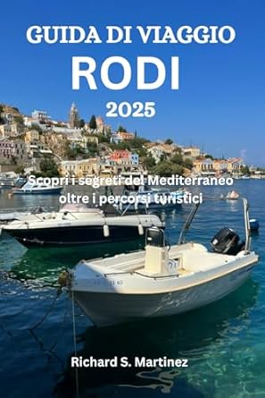Amazon.it: GUIDA DI VIAGGIO RODI 2025: Scopri i segreti del ...