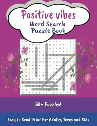 Positive Vibes Word Search Puzzle Book: With Easy to Read Print for ...