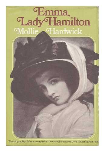 Emma, Lady Hamilton: Hardwick, Mollie: Amazon.com: Books