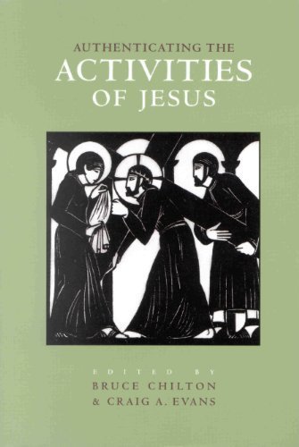 Authenticating the Activities of Jesus (2002-06-01): Bruce Chilton ...