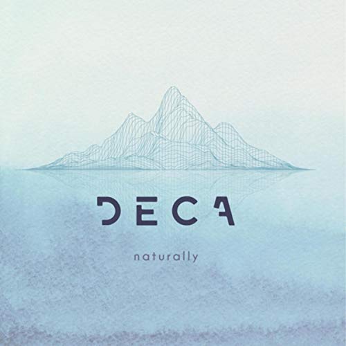 Play Naturally by Deca on Amazon Music
