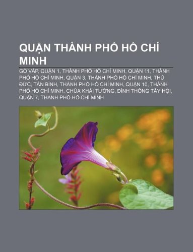 Amazon.co.jp: Qu N Thanh PH H Chi Minh: Go V P, Qu N 1, Thanh PH H Chi Minh, Qu N 11, Thanh PH H ...