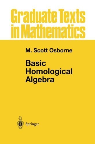 Basic Homological Algebra (Graduate Texts in Mathematics Book 196 ...