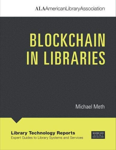 Amazon.com: Blockchain in Libraries (Library Technology Reports, November 2019, 55/8 ...