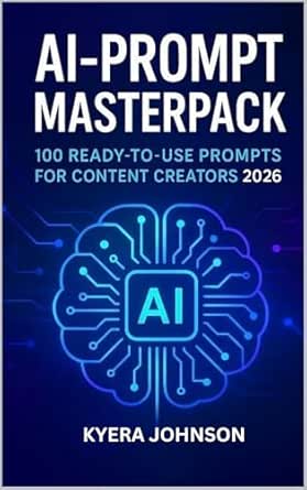 AI- PROMPT MASTERPACK : 100 READY TO USE PROMPTS FOR CONTENT CRATORS ...