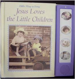 Jesus Loves the Little Children (Play-A-Song Series): Francour ...