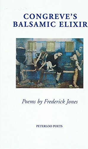 Congreve's Balsamic Elixir: Jones, Frederick: 9781871471496: Amazon.com: Books