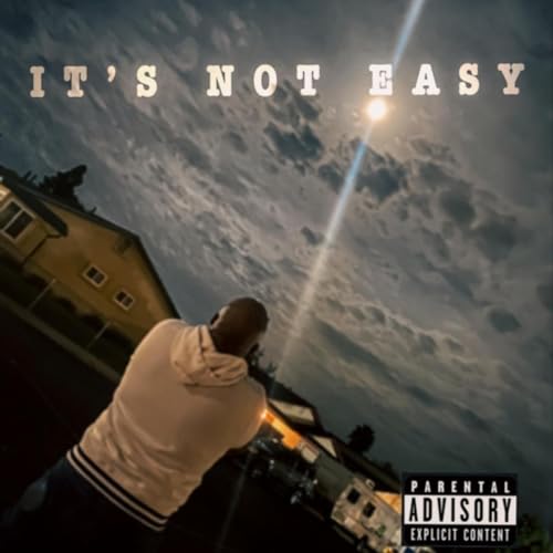 Play It's Not Easy (feat. Extreme The Muhfugga & Dolla C) by Bonelark ...