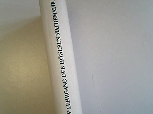 Lehrgang der höheren Mathematik. Teil V. ( = Hochschulbücher für ...
