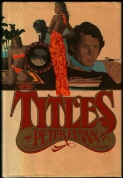 Titles: Evans, Peter: 9780345277190: Amazon.com: Books