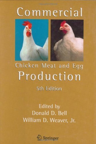 Commercial Chicken Meat and Egg Production: 5th (Fifth) Edition ...
