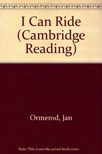 Amazon.com: I Can Ride (Cambridge Reading): 9780521636308: Ormerod, Jan ...