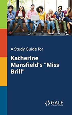 Amazon.com: A Study Guide for Katherine Mansfield's "Miss Brill ...