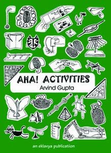 Aha! Activities: Arvind Gupta, Monil Dalal: 9788187171881: Amazon.com ...