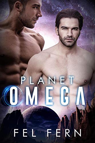 Planet Omega - Kindle edition by Fern, Fel. Romance Kindle eBooks ...