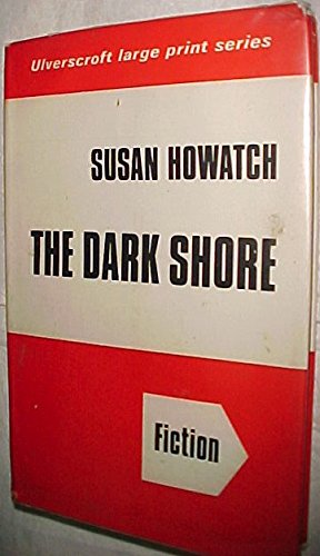The Dark Shore: Susan Howatch: 9780854563388: Amazon.com: Books