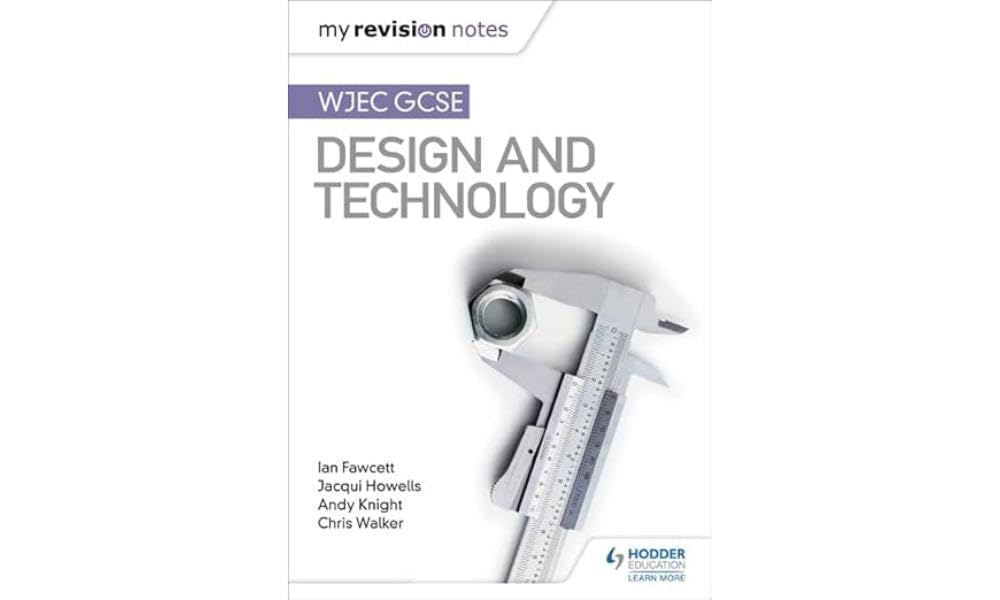 My Revision Notes: WJEC GCSE Design and Technology: Amazon.co.uk ...