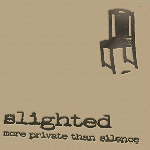 Play More Private Than Silence by Slighted on Amazon Music