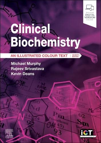 Clinical Biochemistry: An Illustrated Colour Text: 9780323880572 ...