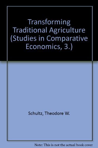 Amazon.com: Transforming Traditional Agriculture (Studies in Comparative Economics ...