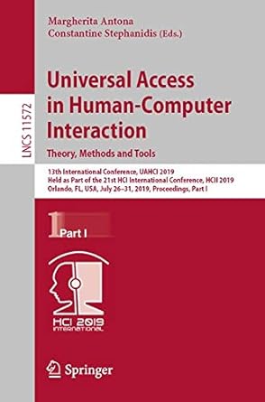 Amazon.in: Buy Universal Access in Human-Computer Interaction. Theory, Methods and Tools Book ...