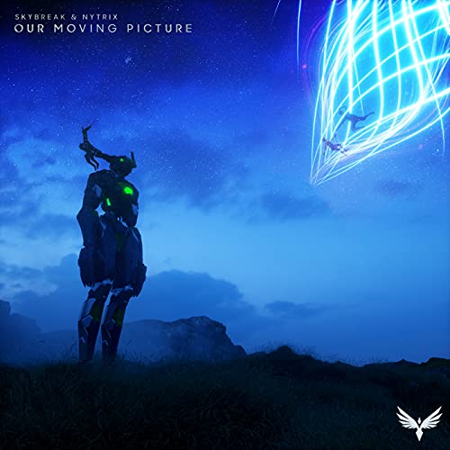Our Moving Picture de Skybreak & Nytrix en Amazon Music Unlimited