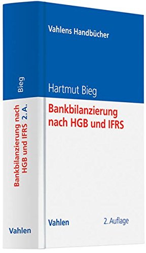 Amazon.com: Bankbilanzierung nach HGB und IFRS: 9783800635665: Books