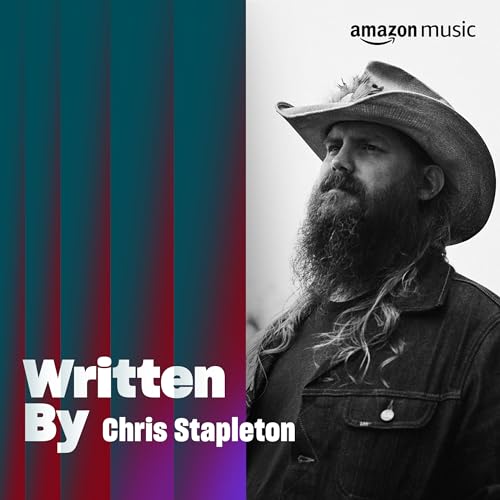 Written By Chris Stapleton Playlist on Amazon Music Unlimited