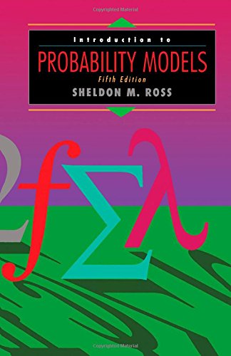 Introduction to Probability Models: Ross, Sheldon M.: 9780125984553 ...