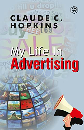 Amazon.com: My Life In Advertising eBook : Claude C. Hopkins: Kindle Store