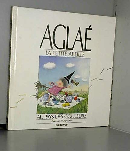 Amazon.fr - Aglaé, la petite abeille, au pays des couleurs - Alen ...