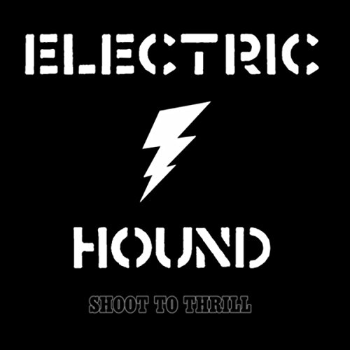 Shoot to Thrill by Electric Hound on Amazon Music - Amazon.com