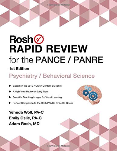 Rosh Rapid Review for the PANCE/PANRE: Psychiatry/Behavioral Science ...