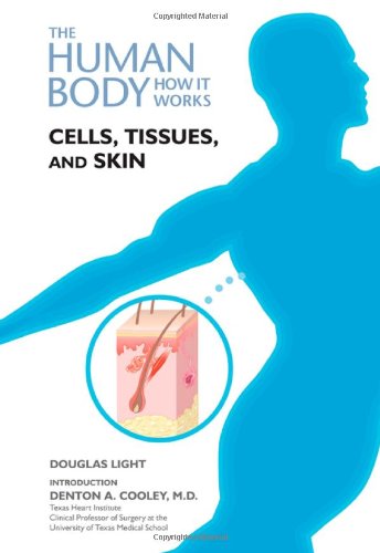 Amazon.com: Cells, Tissues, and Skin (The Human Body, How It Works ...
