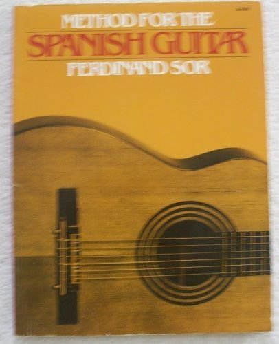 Method For The Spanish Guitar (Da Capo Paperback): Sor, Ferdinand ...