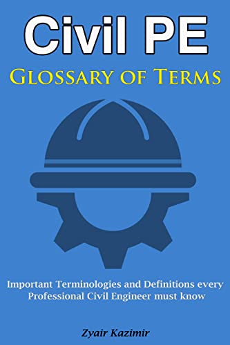 Civil PE Glossary of Terms: Important Terminologies and Definitions ...