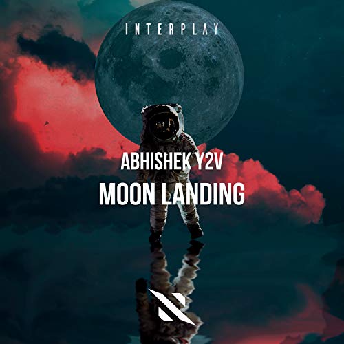 Play Moon Landing by Abhishek Y2v on Amazon Music