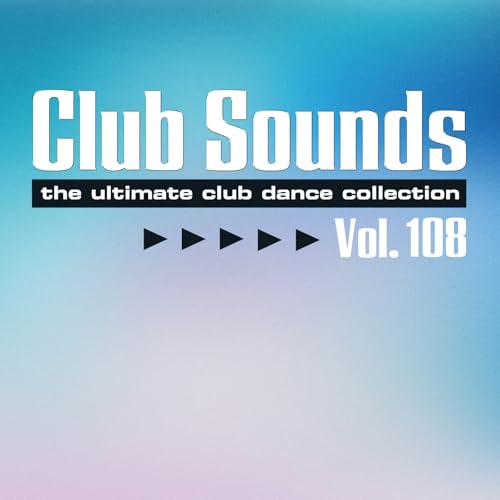 Spiele Club Sounds Vol. 108 von VARIOUS ARTISTS auf Amazon Music ab
