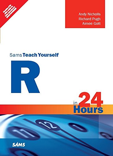 R in 24 Hours, Sams Teach Yourself: Amazon.co.uk: 9789332573741: Books