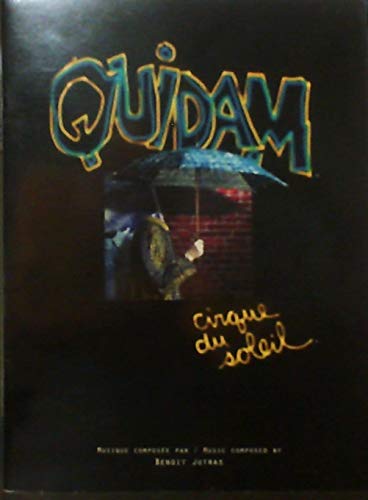 Quidam Cirque Du Soleil: Benoit Jutras: 9782921124874: Amazon.com: Books