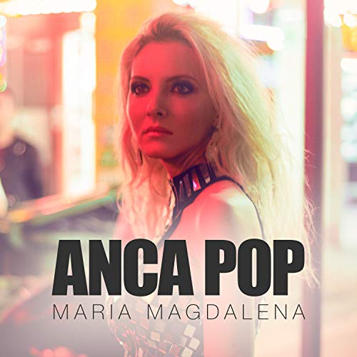 Play Maria Magdalena by Anca Pop on Amazon Music