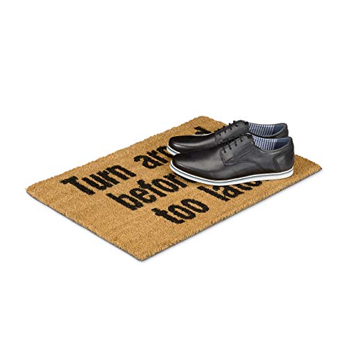 Turn Around Before Its Too Late Mat | Humerous Coir Doormat