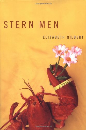 Amazon | Stern Men | Gilbert, Elizabeth | Literary