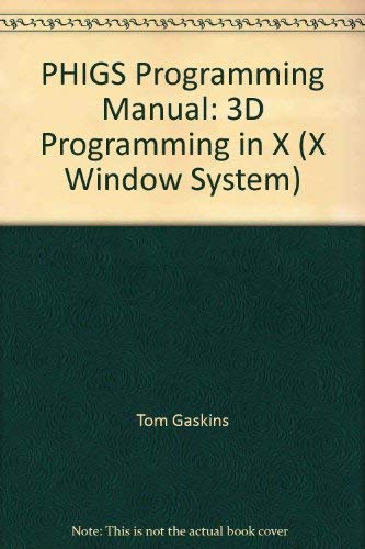 PHIGS Programming Manual: 9780937175927: Computer Science Books ...