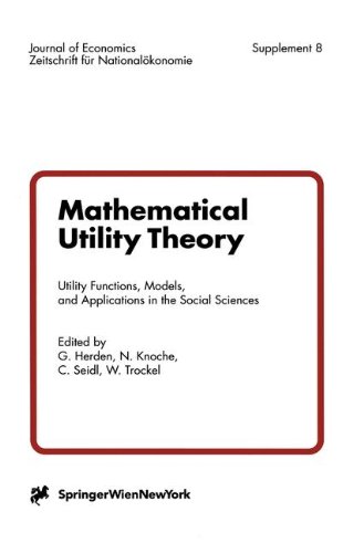 Buy Mathematical Utility Theory: Utility Functions, Models, and ...