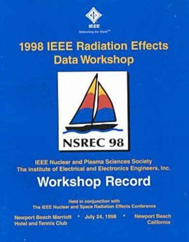 Amazon | 1998 IEEE Radiation Effects Data Workshop: Nsrec 98 (Nuclear ...