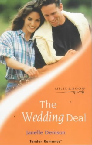 The Wedding Deal: Janelle Denison: 9780263821109: Amazon.com: Books