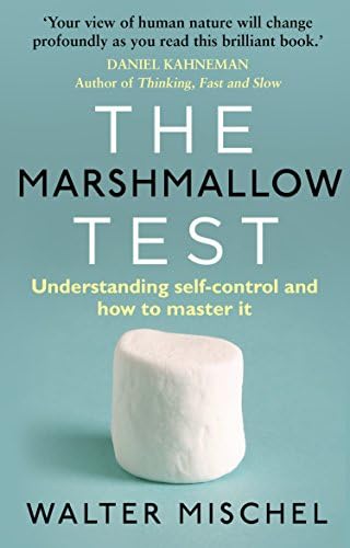 The Marshmallow Test: Understanding Self-control and How To Master It ...